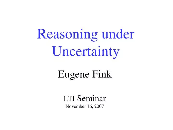PPT - Reasoning under Uncertainty PowerPoint Presentation, free ...