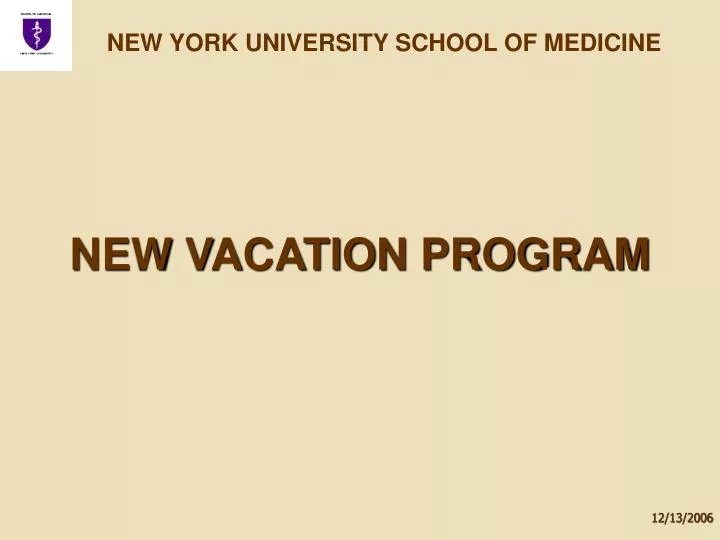 PPT - NEW VACATION PROGRAM PowerPoint Presentation, free download - ID ...