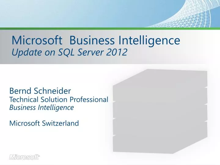 PPT - Microsoft Business Intelligence Update on SQL Server 2012 ...