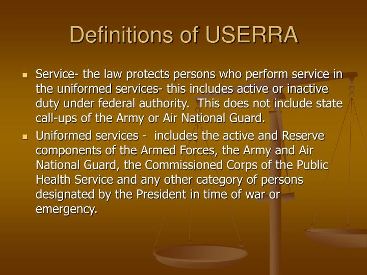 PPT - USERRA Uniformed Services Employment and Reemployment Rights Act ...