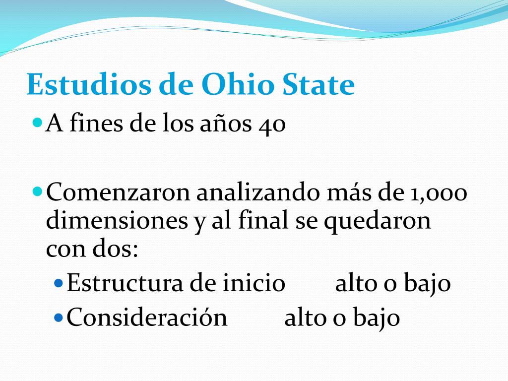 PPT - TEORIA DE LOS ESTILOS DE LIDERAZGO DE LA UNIVERSIDAD ESTATAL DE ...