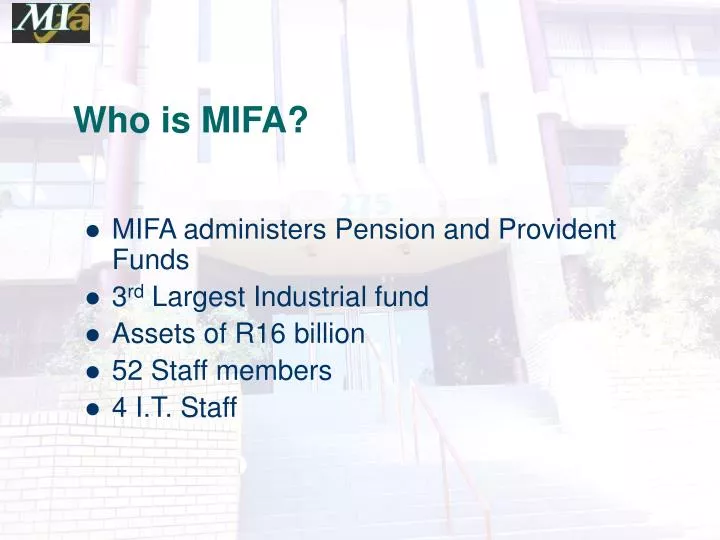 PPT - Who is MIFA? PowerPoint Presentation, free download - ID:783841