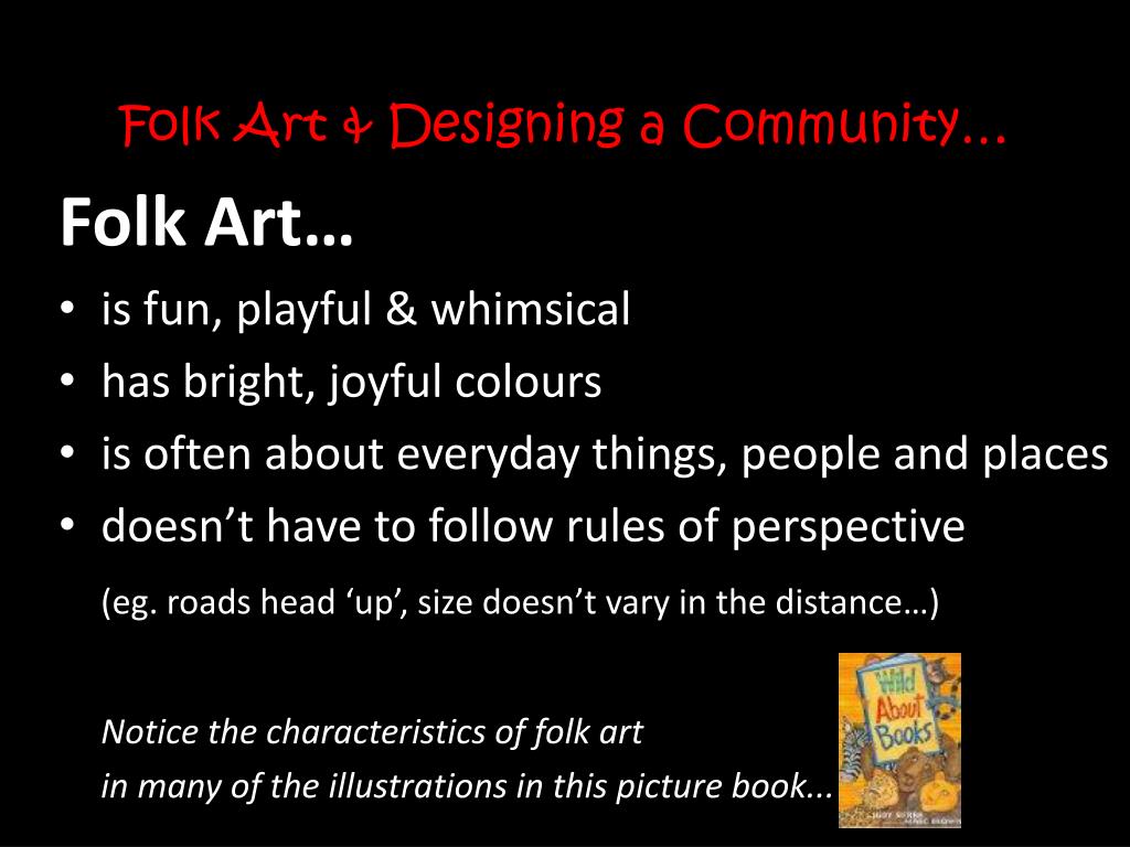 PPT - Folk Art & Designing a Community… PowerPoint Presentation - ID:787394