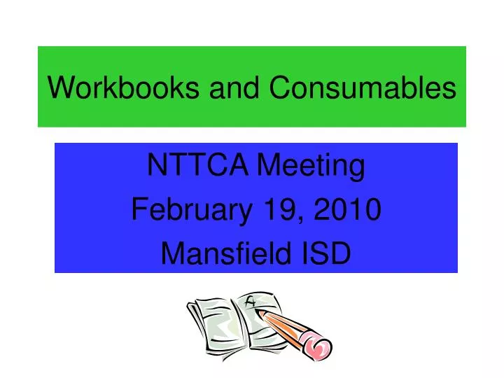 PPT - Workbooks and Consumables PowerPoint Presentation, free download ...