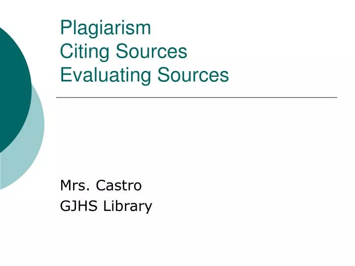 PPT - Plagiarism Citing Sources Evaluating Sources PowerPoint ...