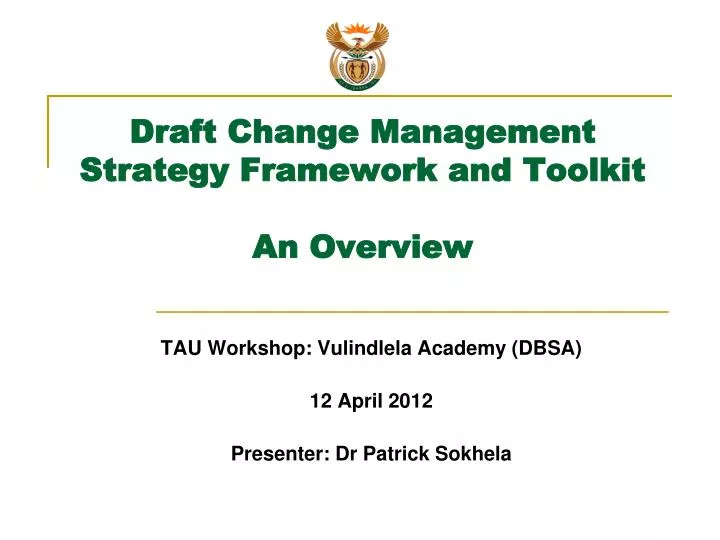PPT - Draft Change Management Strategy Framework and Toolkit An ...