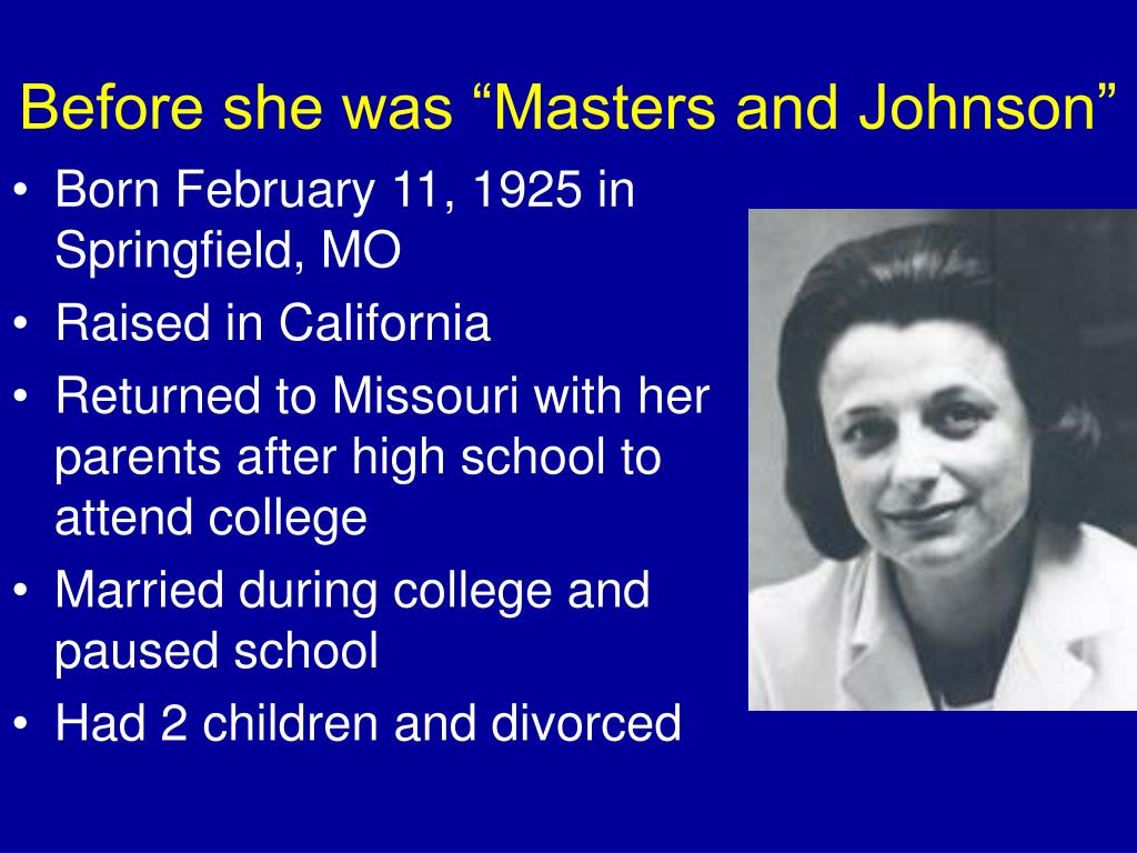 PPT - Virginia E. Johnson Sexual Pioneer in the Conservative Midwest ...