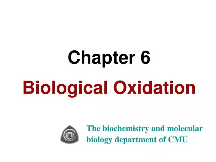 PPT - Chapter 6 Biological Oxidation PowerPoint Presentation, free ...