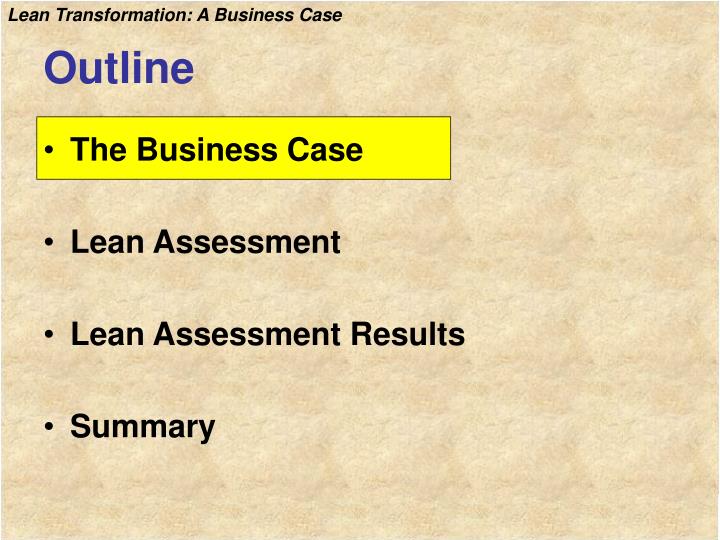 PPT - Lean Transformation: A Business Case PowerPoint Presentation - ID ...