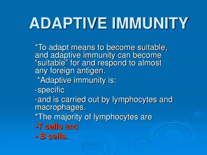 PPT - ADAPTIVE IMMUNITY PowerPoint Presentation, free download - ID:796315