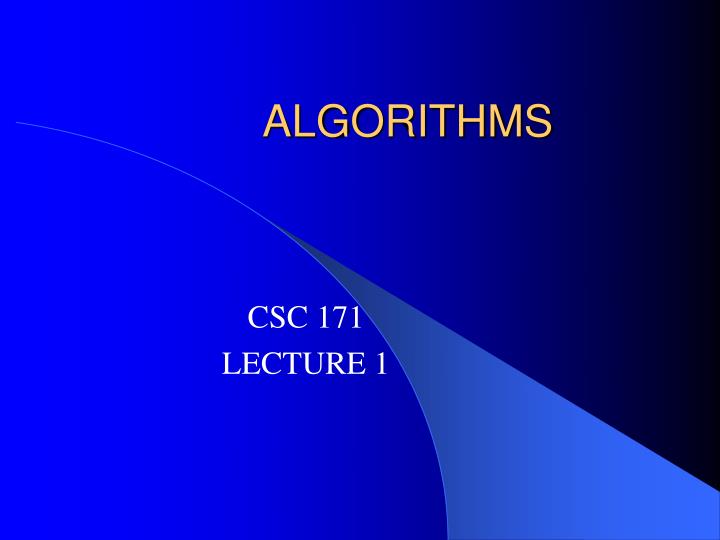 PPT - ALGORITHMS PowerPoint Presentation, free download - ID:797428