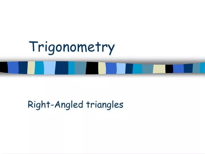 PPT - Trigonometry PowerPoint Presentation, free download - ID:797578