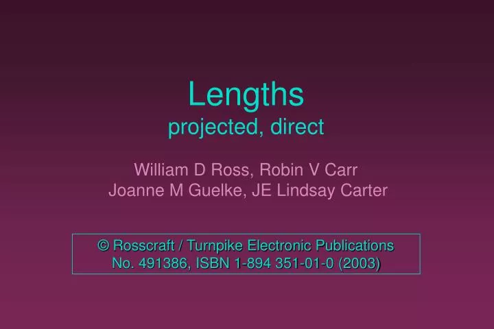 PPT - Lengths projected, direct PowerPoint Presentation, free download ...