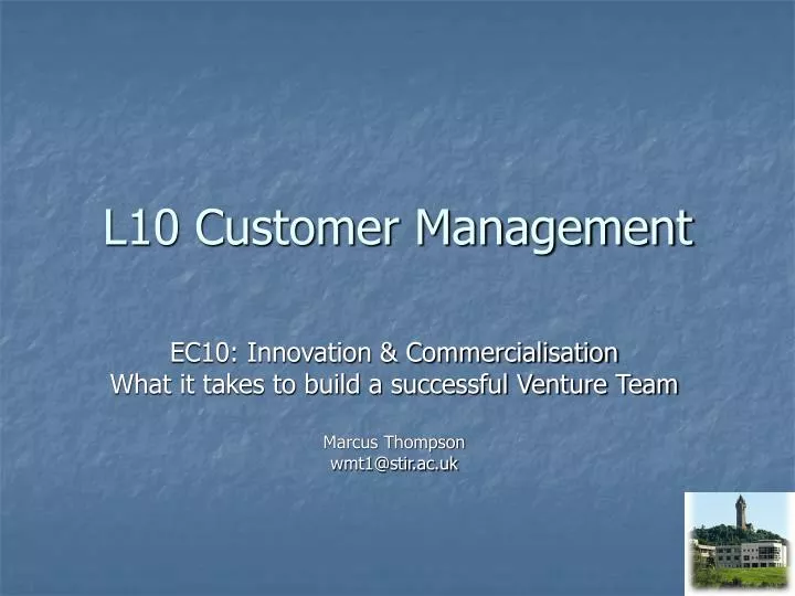 PPT - L10 Customer Management PowerPoint Presentation, free download ...