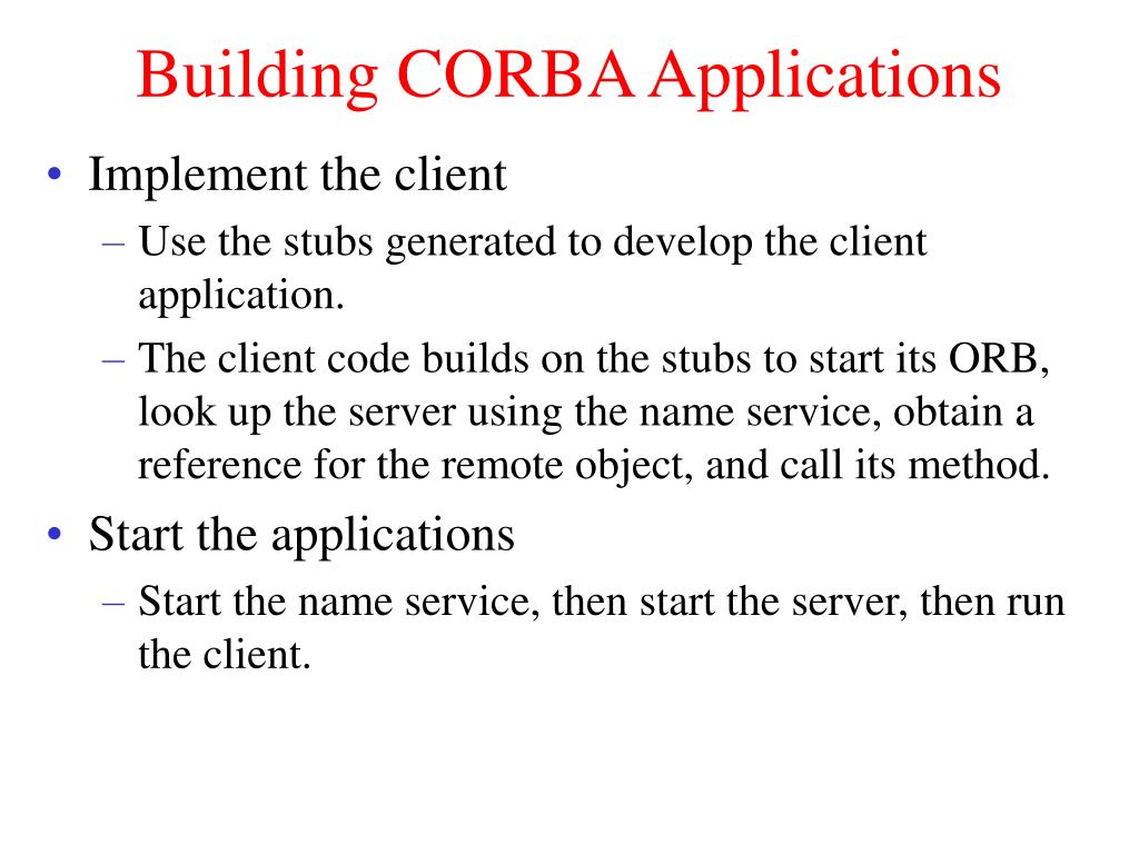 Ppt Corba Common Object Request Broker Architecture Powerpoint