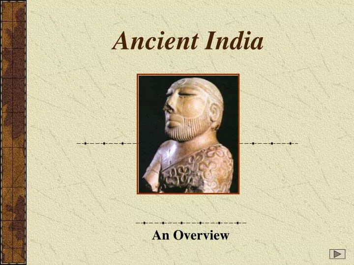 PPT - Ancient India PowerPoint Presentation, free download - ID:809984 PPT - Ancient India PowerPoint Presentation, free download - ID:809984