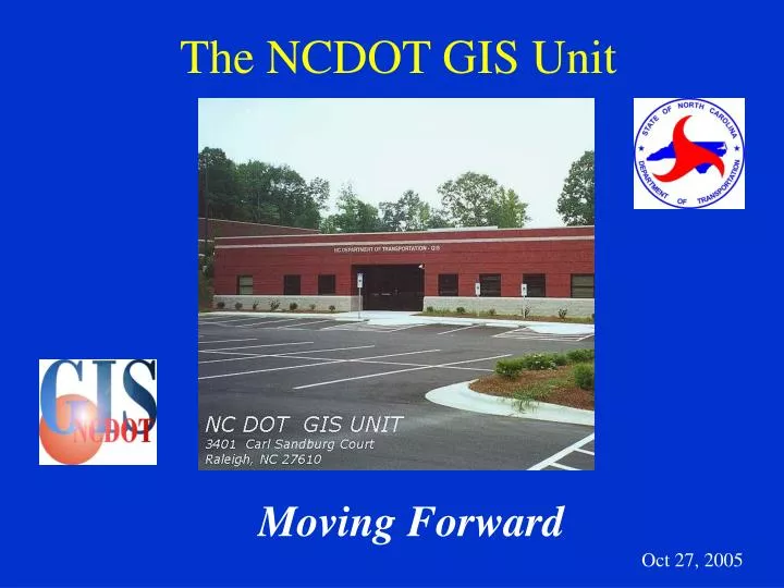 PPT - The NCDOT GIS Unit PowerPoint Presentation, free download - ID:810149