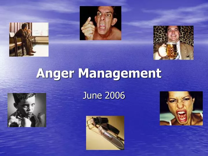 PPT - Anger Management PowerPoint Presentation, free download - ID:810466