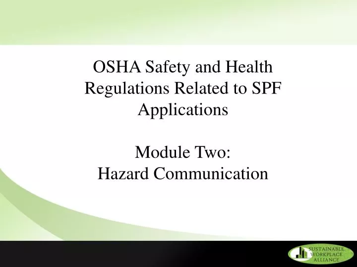 PPT - OSHA Safety and Health Regulations Related to SPF Applications ...