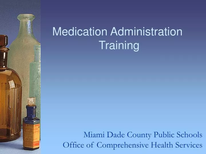 PPT - Medication Administration Training PowerPoint Presentation, free ...