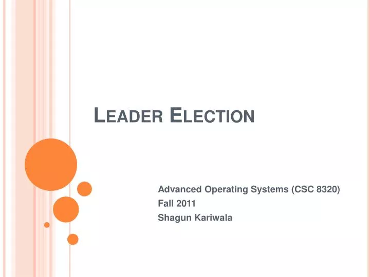 PPT - Leader Election PowerPoint Presentation, free download - ID:812224