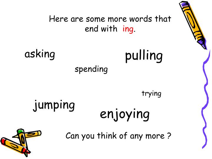 PPT - Adding ing to verbs PowerPoint Presentation - ID:812395