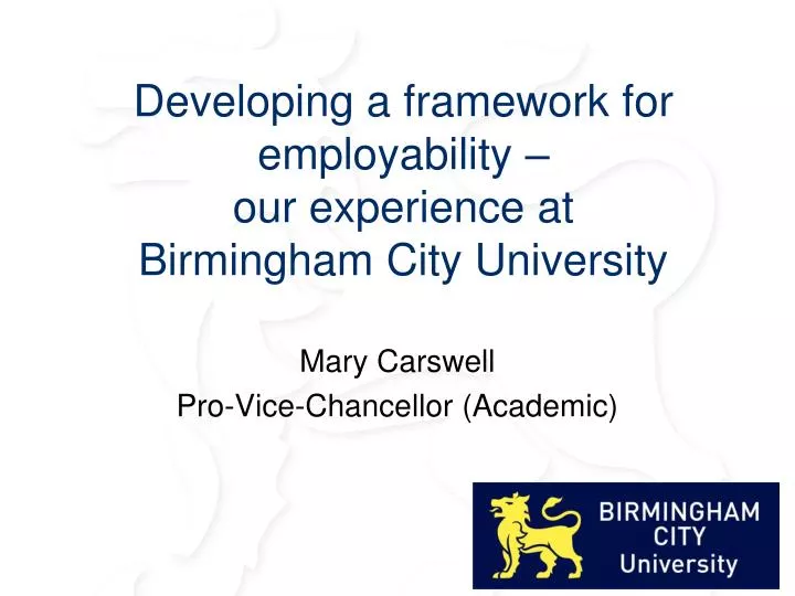 PPT - Developing a framework for employability – our experience at ...