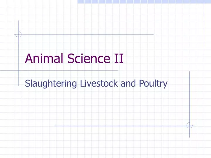 PPT - Animal Science II PowerPoint Presentation, free download - ID:813048