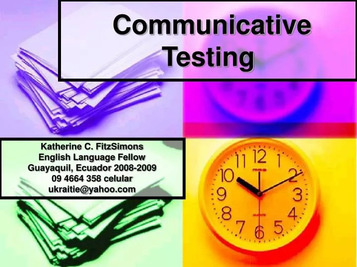 PPT - Communicative Testing PowerPoint Presentation, free download - ID ...