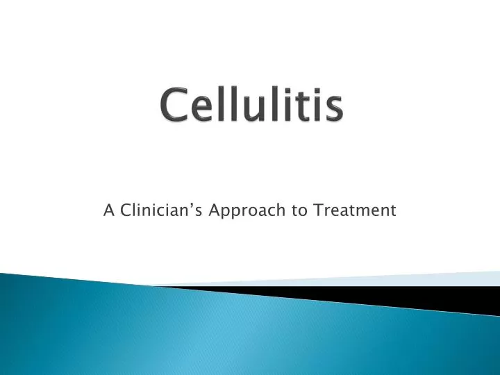 PPT - Cellulitis PowerPoint Presentation, free download - ID:813653