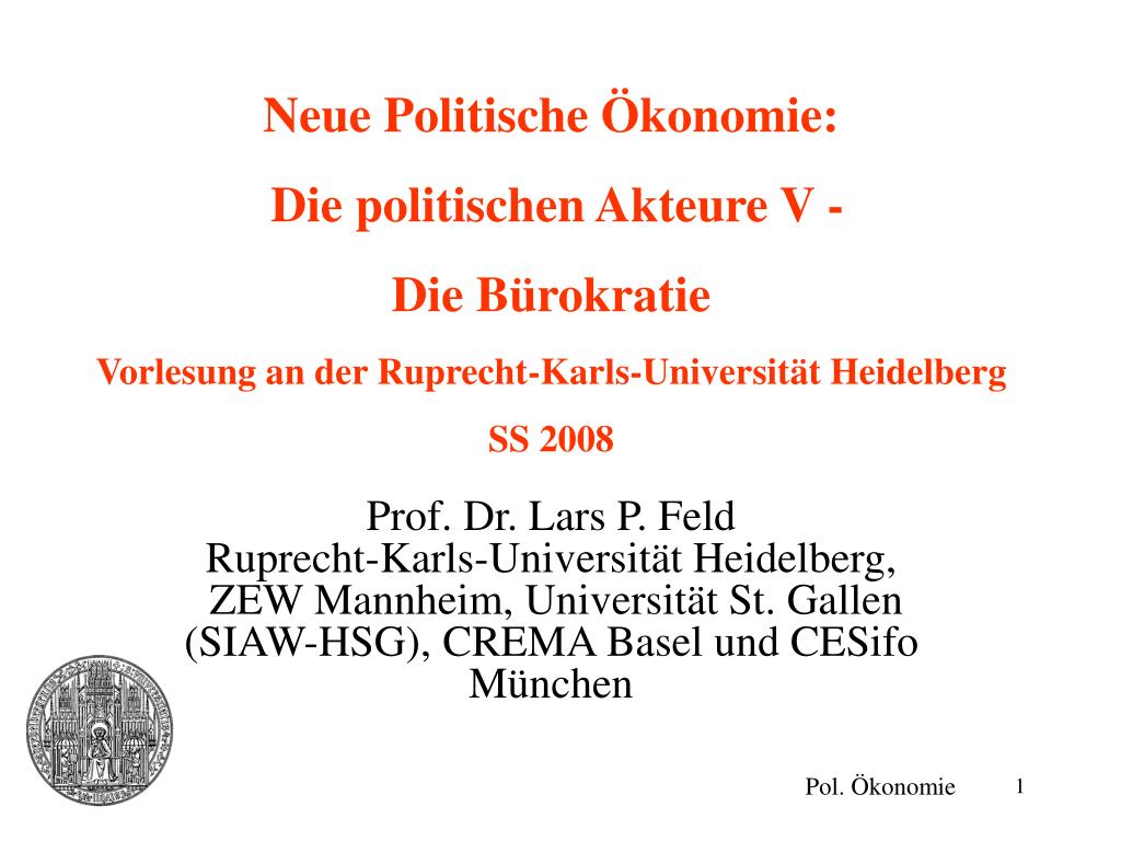 PPT - Neue Politische Ökonomie: Die politischen Akteure V - Die ...
