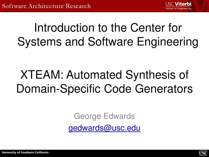 Ppt Xteam Automated Synthesis Of Domain Specific Code Generators Powerpoint Presentation Id
