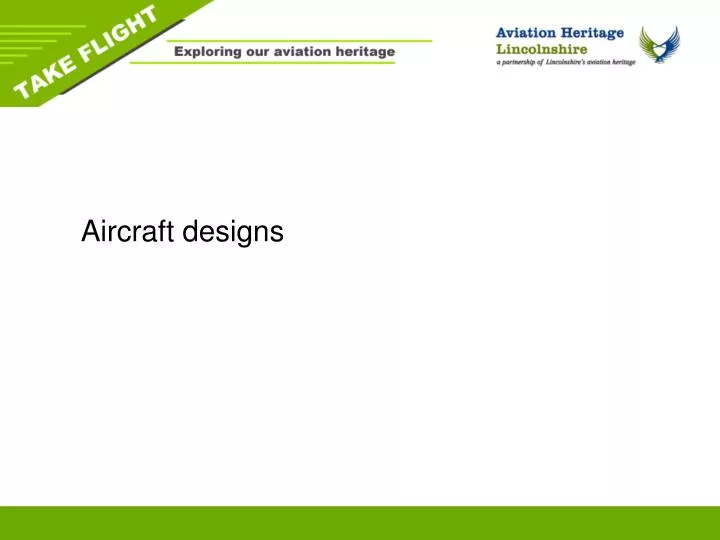 PPT - Aircraft designs PowerPoint Presentation, free download - ID:816536