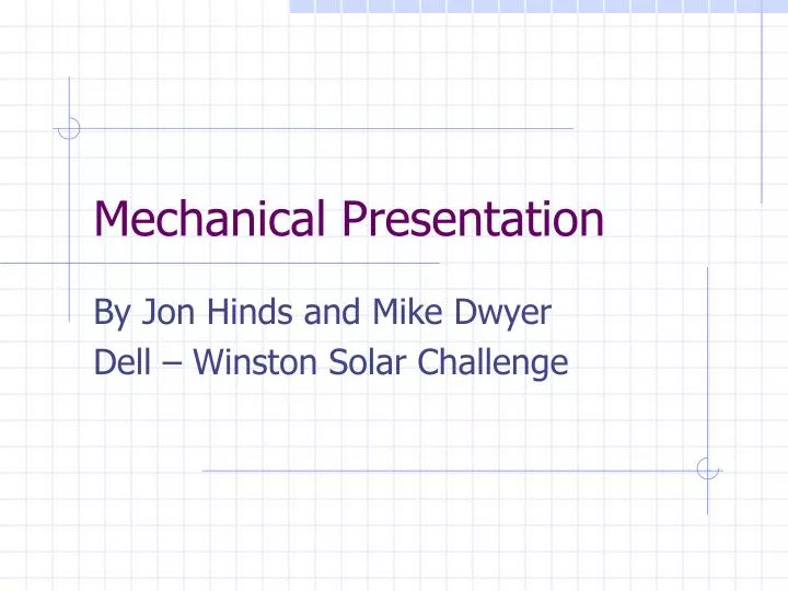 PPT - Mechanical Presentation PowerPoint Presentation, free download ...
