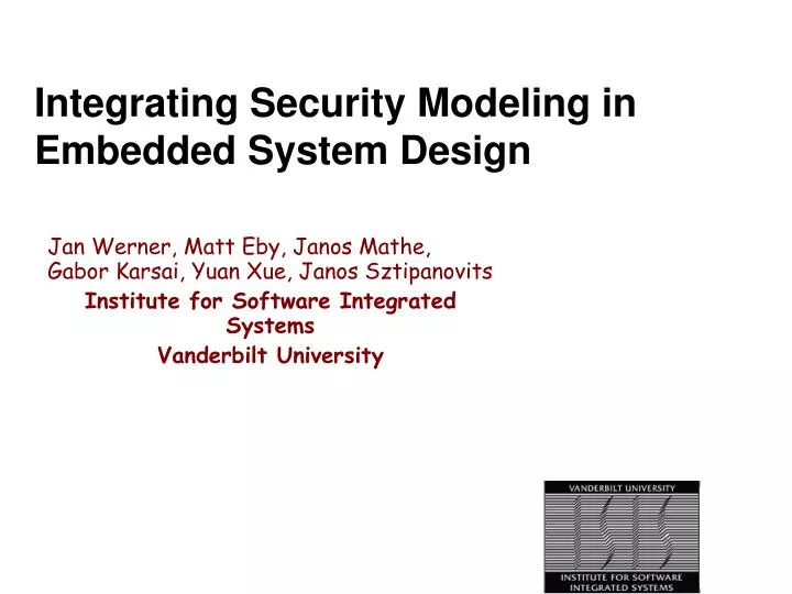 Ppt Integrating Security Modeling In Embedded System Design Powerpoint Presentation Id819869 8733