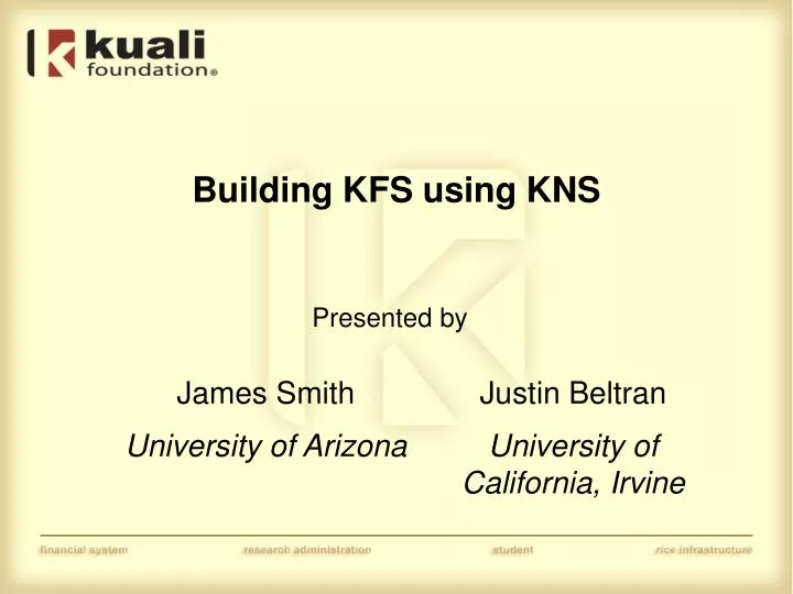 PPT - Building KFS using KNS PowerPoint Presentation, free download ...