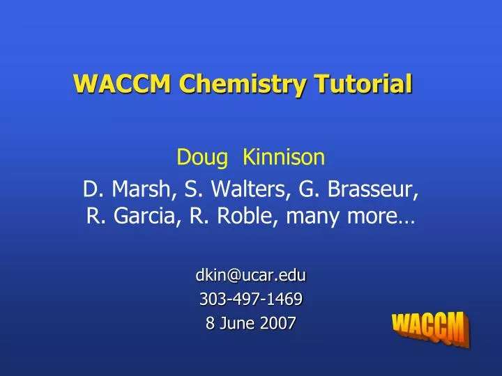 PPT - WACCM Chemistry Tutorial PowerPoint Presentation, free download - ID:821170