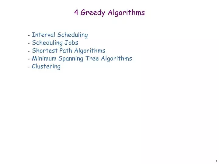 PPT - 4 Greedy Algorithms PowerPoint Presentation, free download - ID:821374