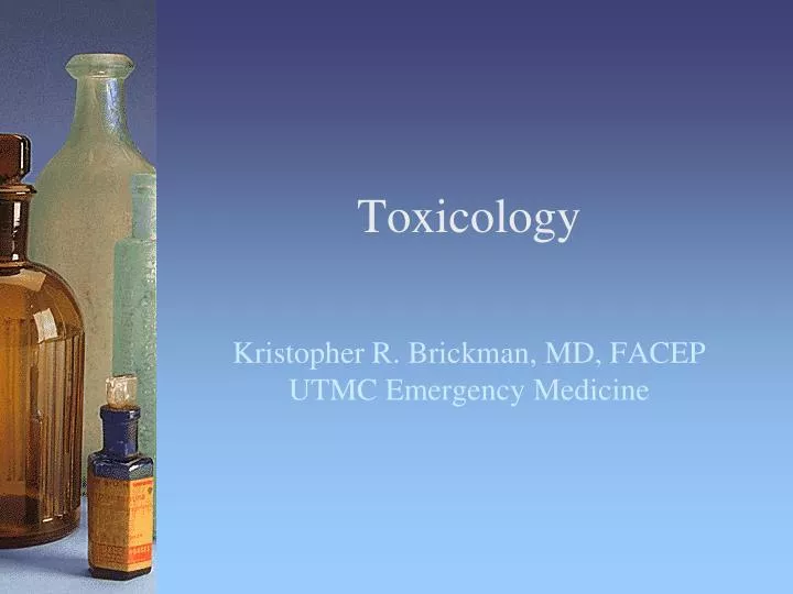 Ppt Toxicology Powerpoint Presentation Free Download Id 821516