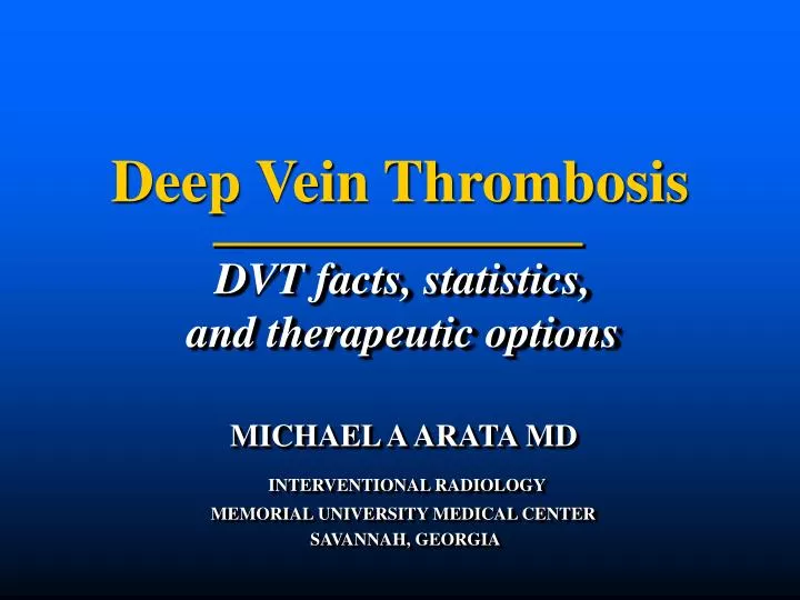 PPT - Deep Vein Thrombosis PowerPoint Presentation, free download - ID ...