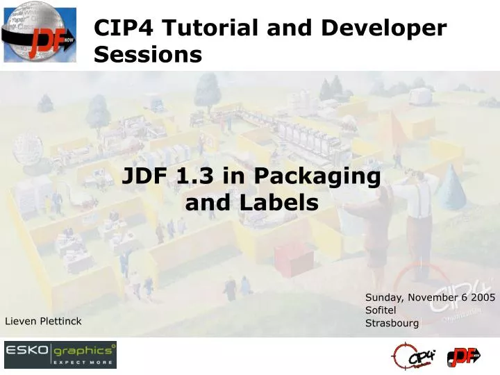 PPT - CIP4 Tutorial and Developer Sessions PowerPoint Presentation ...