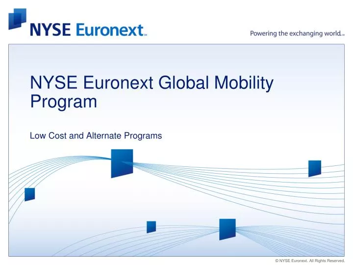 PPT - NYSE Euronext Global Mobility Program PowerPoint Presentation ...