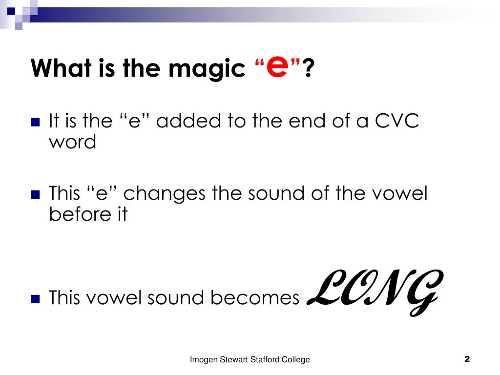 PPT The Magic e PowerPoint Presentation Free Download ID 822522