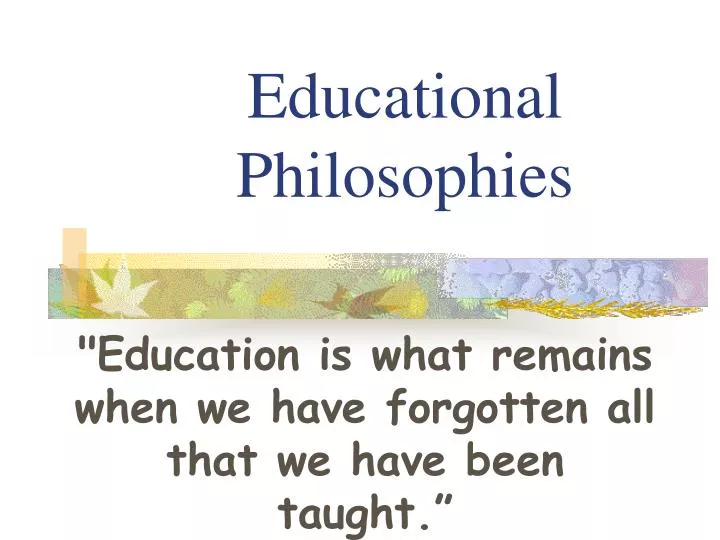 Rousseau Philosophy Of Education Ppt at Ryan Hannum blog