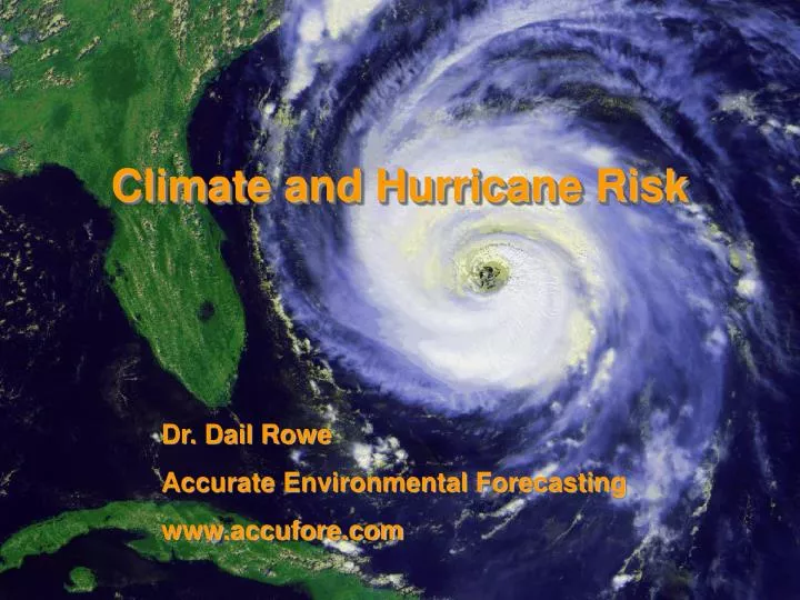 PPT - Climate and Hurricane Risk PowerPoint Presentation, free download ...