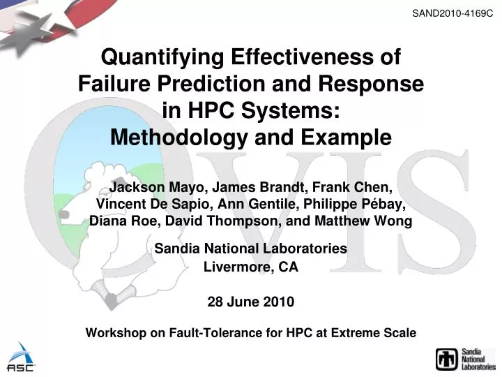 PPT - Quantifying Effectiveness of Failure Prediction and Response in HPC Systems: Methodology ...