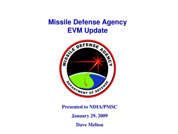 PPT - Missile Defense Agency EVM Update PowerPoint Presentation, free ...