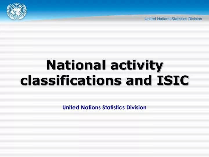 PPT - United Nations Statistics Division PowerPoint Presentation, free ...
