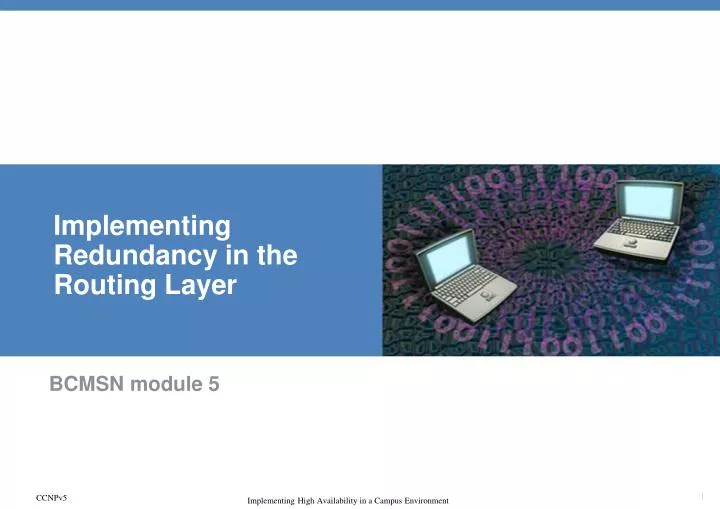 PPT - Implementing Redundancy in the Routing Layer PowerPoint Presentation - ID:825352