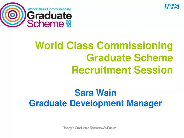 PPT - World Class Commissioning Graduate Scheme Recruitment Session ...